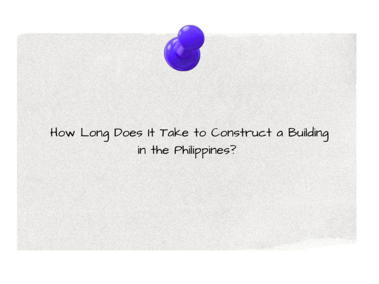 How Long Does It Take to Construct a Building in the Philippines ...